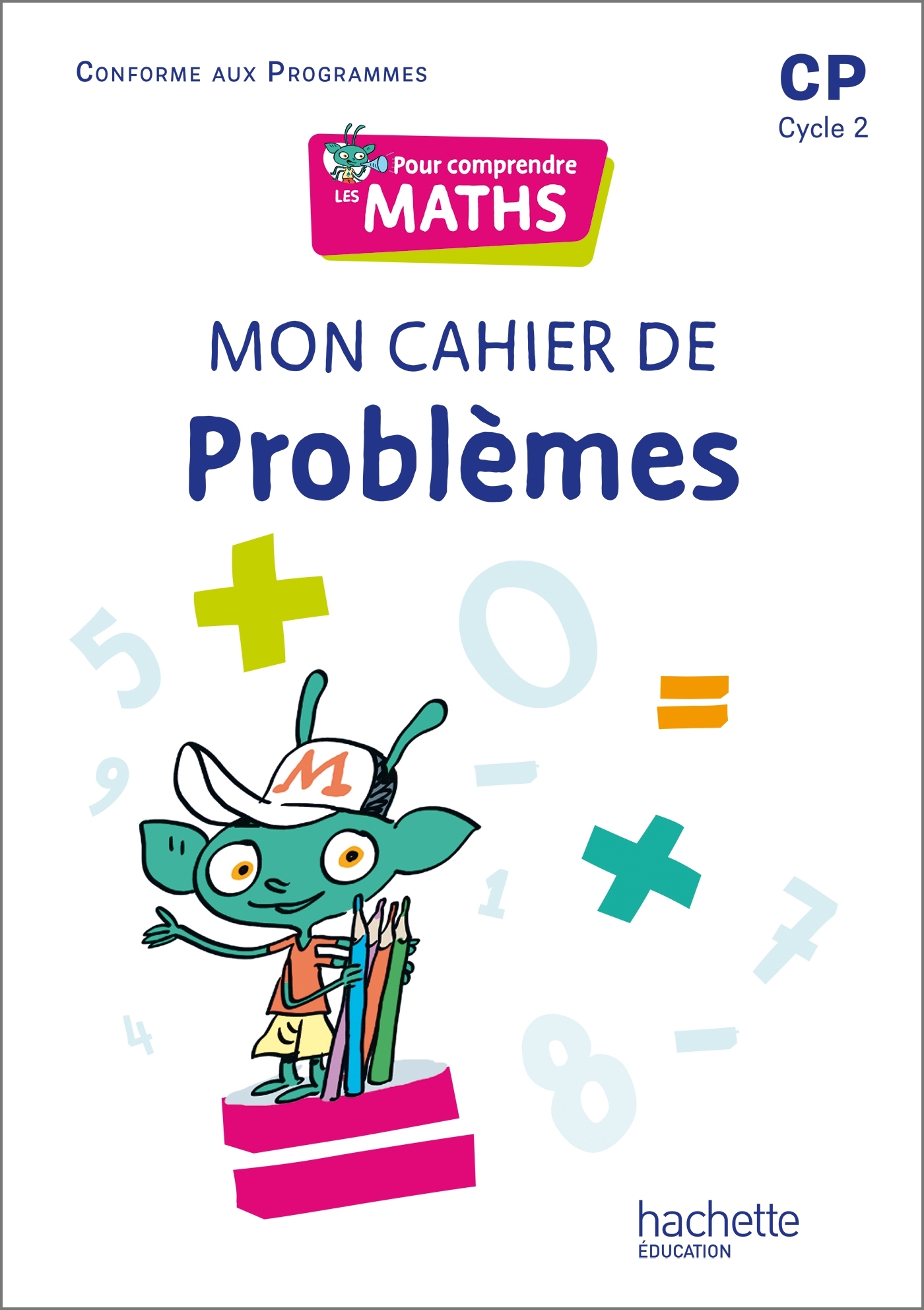 9782011000576 Pour comprendre les mathématiques CP Cahier de problèmes ...