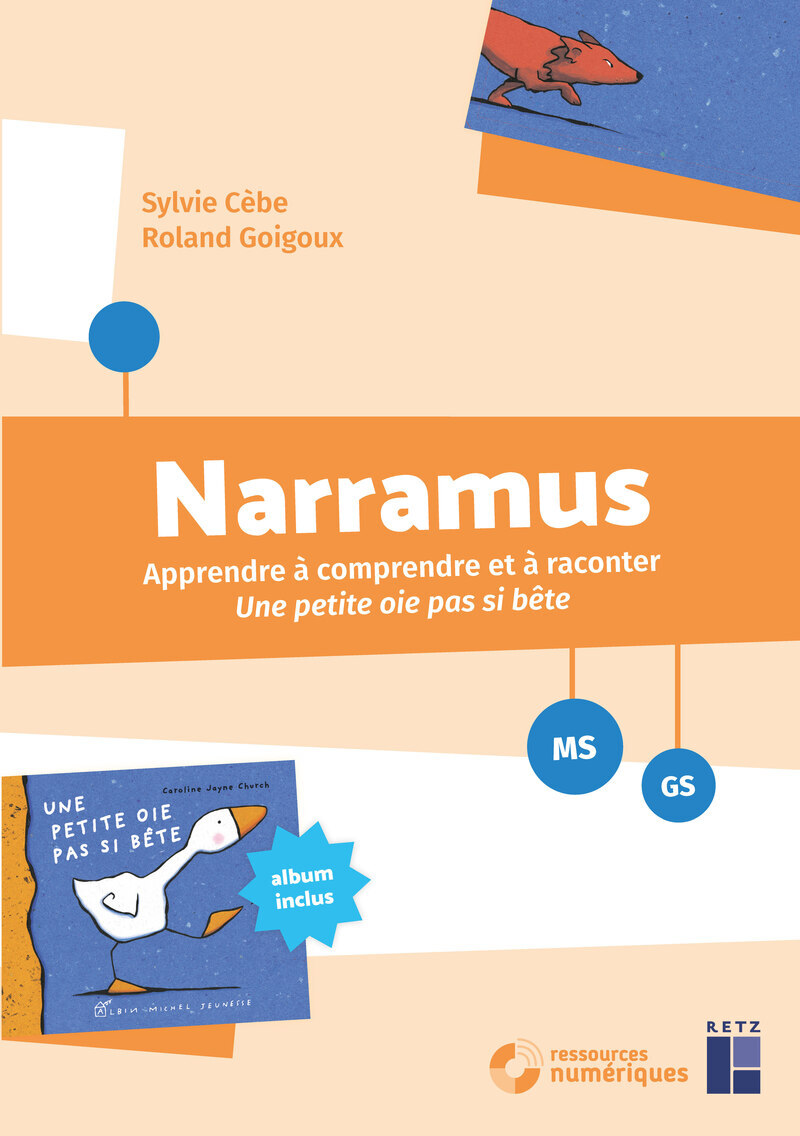 Narramus - Une petite oie pas si bête MS/GS Fichier + album ...