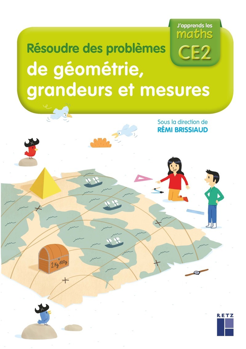 J'apprends les maths CE2 Cahier résoudre des problèmes de géométrie ...