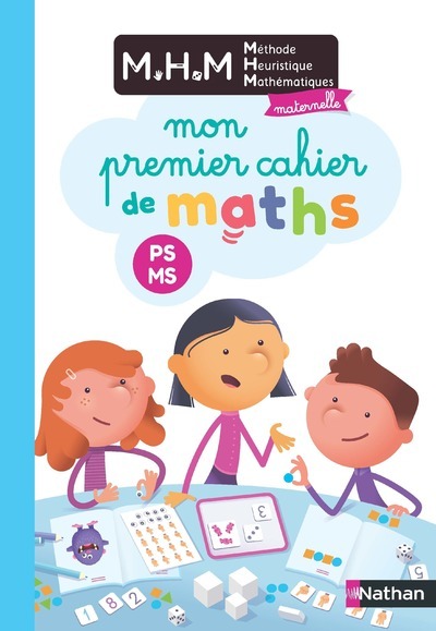 MHM PS/MS mon premier cahier de maths édit.2022 | Pichon