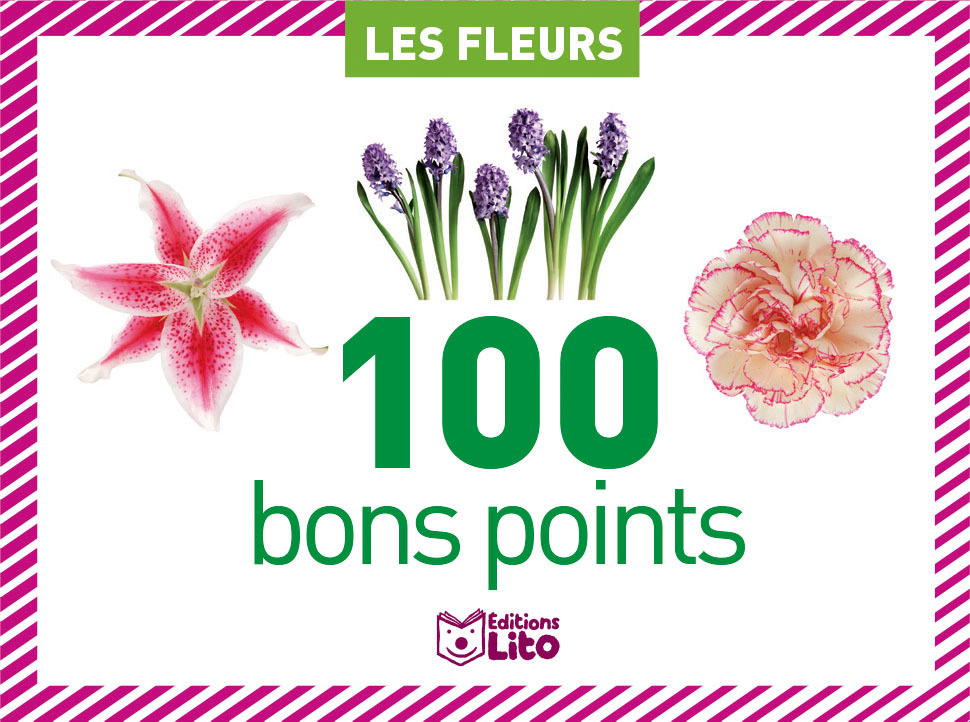 100 BONS POINTS LES FLEURS | Pichon