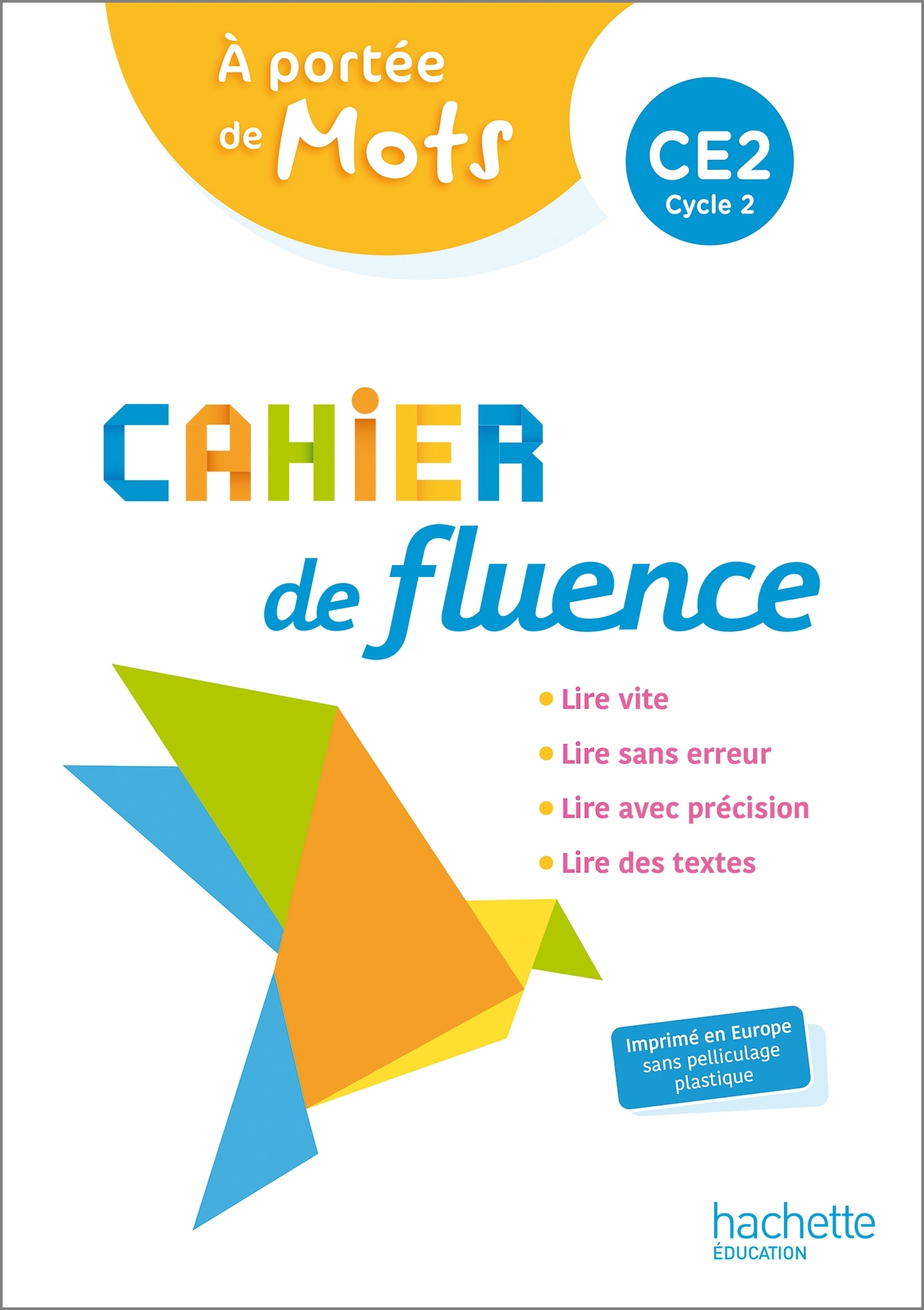 Le nouvel à portée de mots CE2 cahier de fluence élève 2022 | Pichon