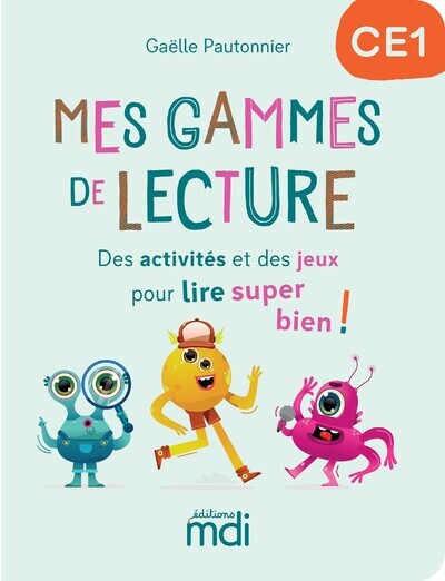 MES GAMMES DE LECTURE - CAHIER FLUENCE CE1 | Pichon