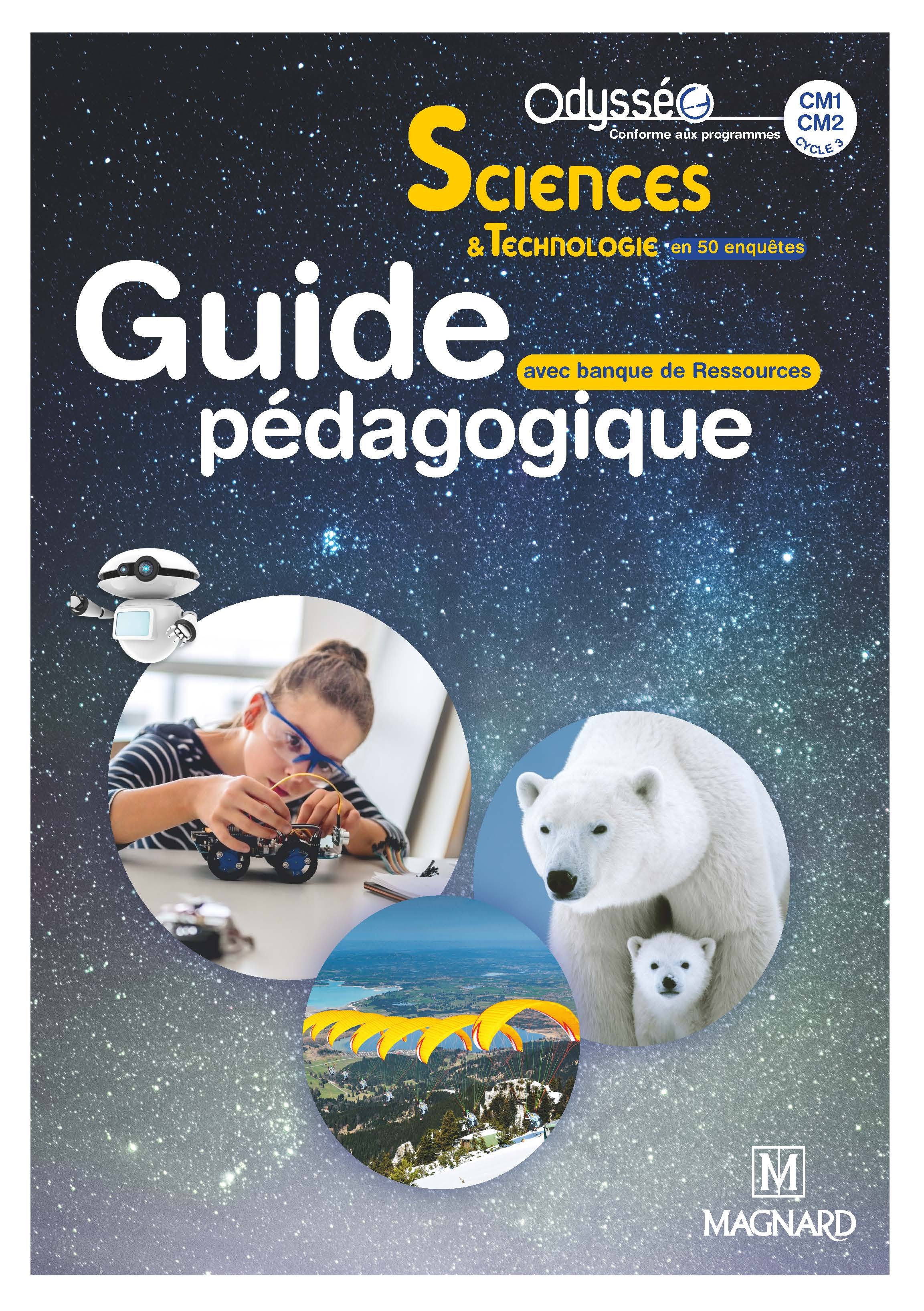 Odysséo Sciences CM1/CM2 Guide pédagogique + CD-Rom Edit.2018 | Pichon
