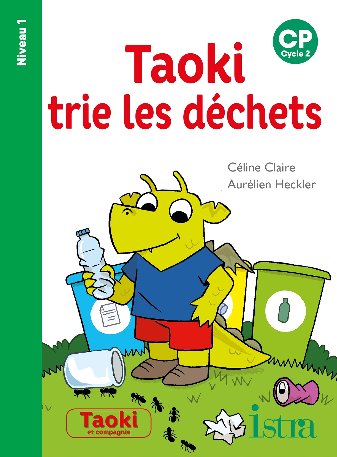 Taoki et cie CP Album 10 -Taoki trie les déchets | Pichon