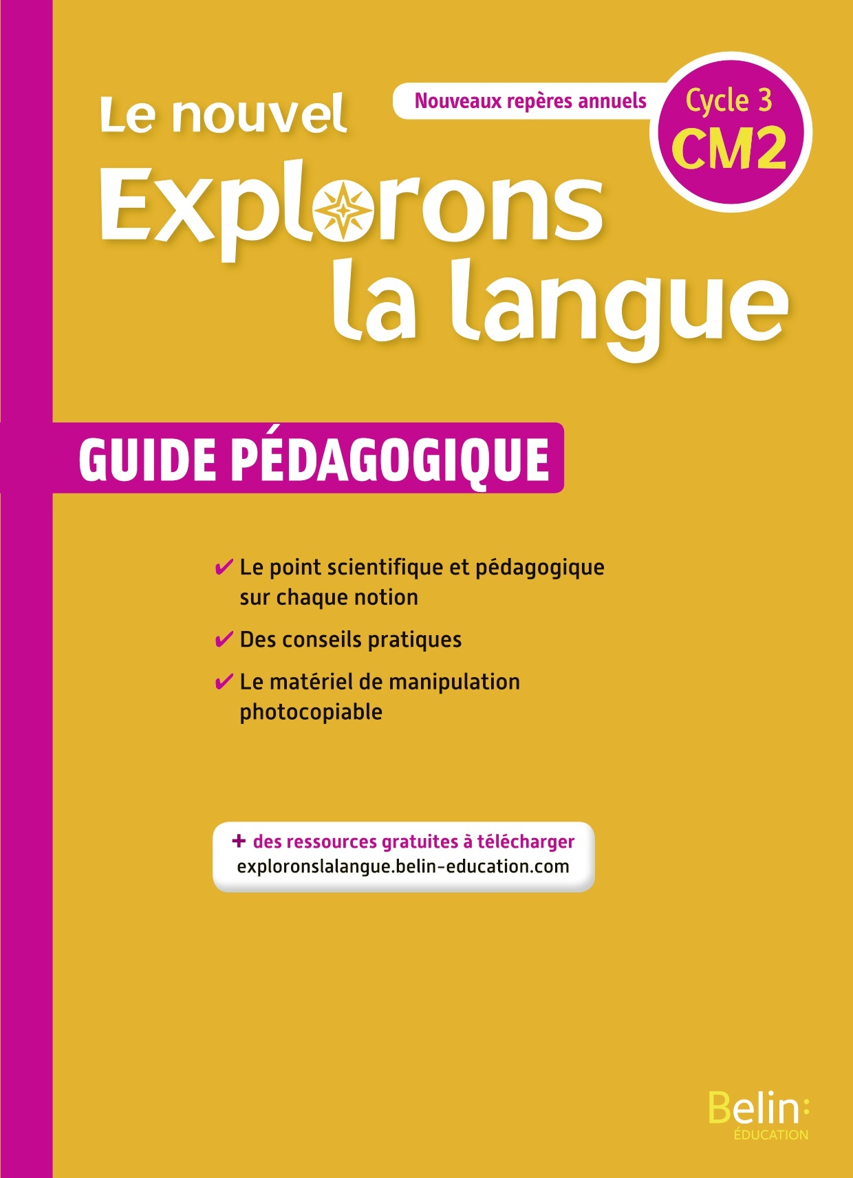 LE NOUVEL EXPLORONS LA LANGUE CM2 - GUIDE PEDAGOGI | Pichon
